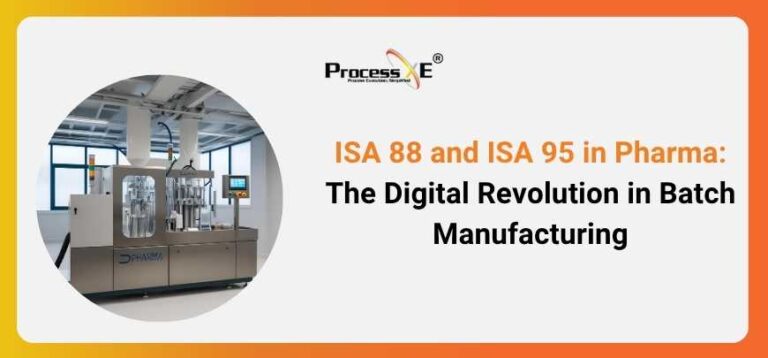 ISA 88 and ISA 95 in Pharma: The Digital Revolution in Batch Manufacturing - Manufacturing ...