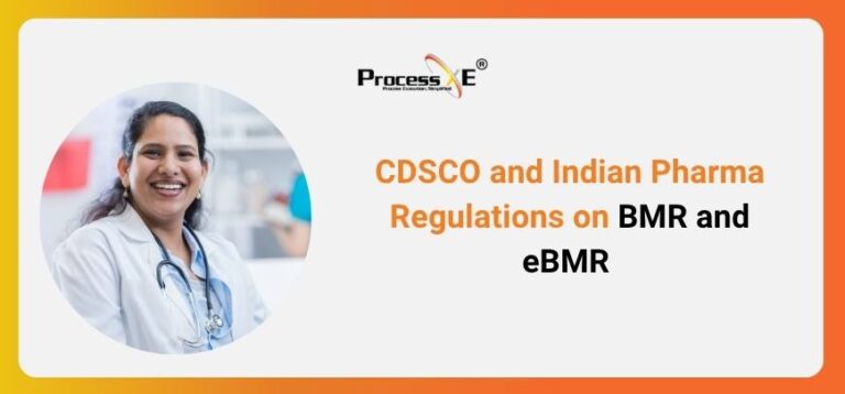CDSCO and Indian Pharma Regulations on BMR and eBMR - Manufacturing ...